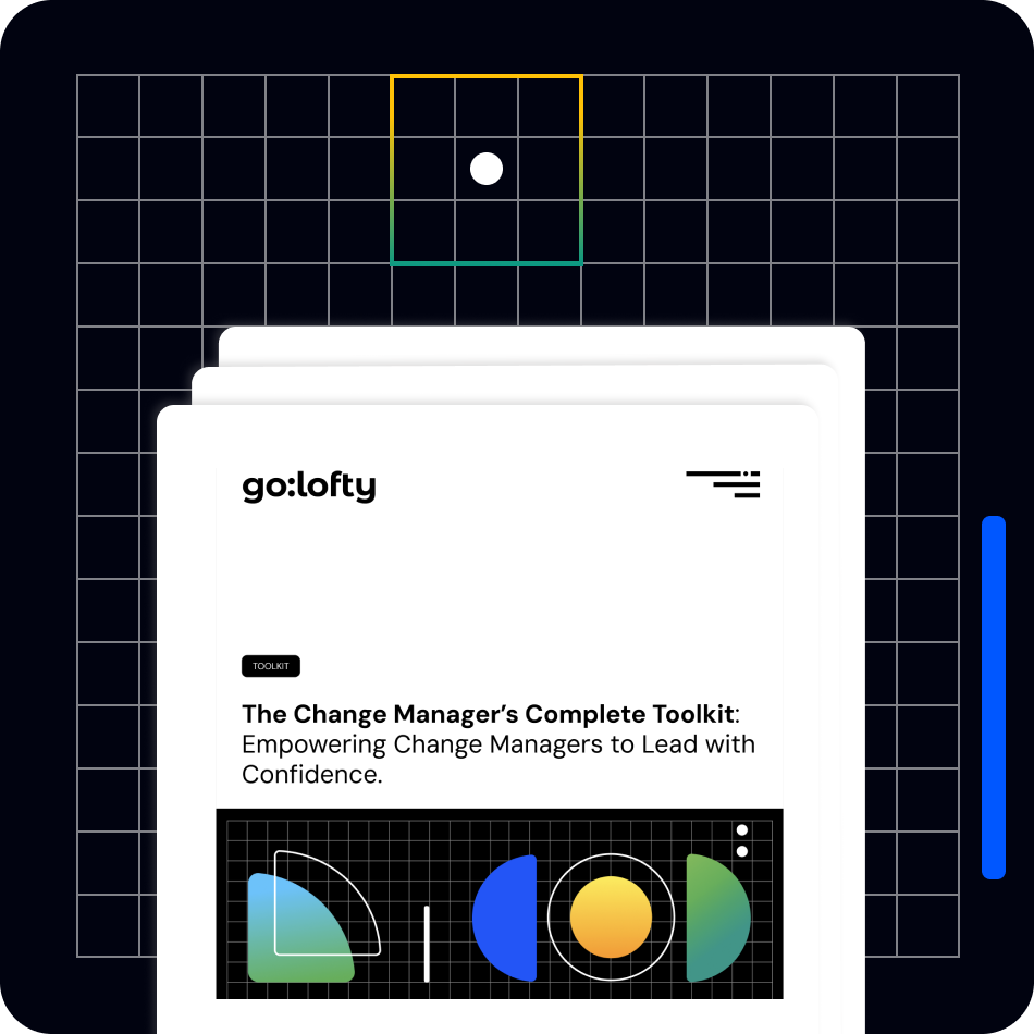 The Change Manager’s Complete Toolkit - Go:lofty